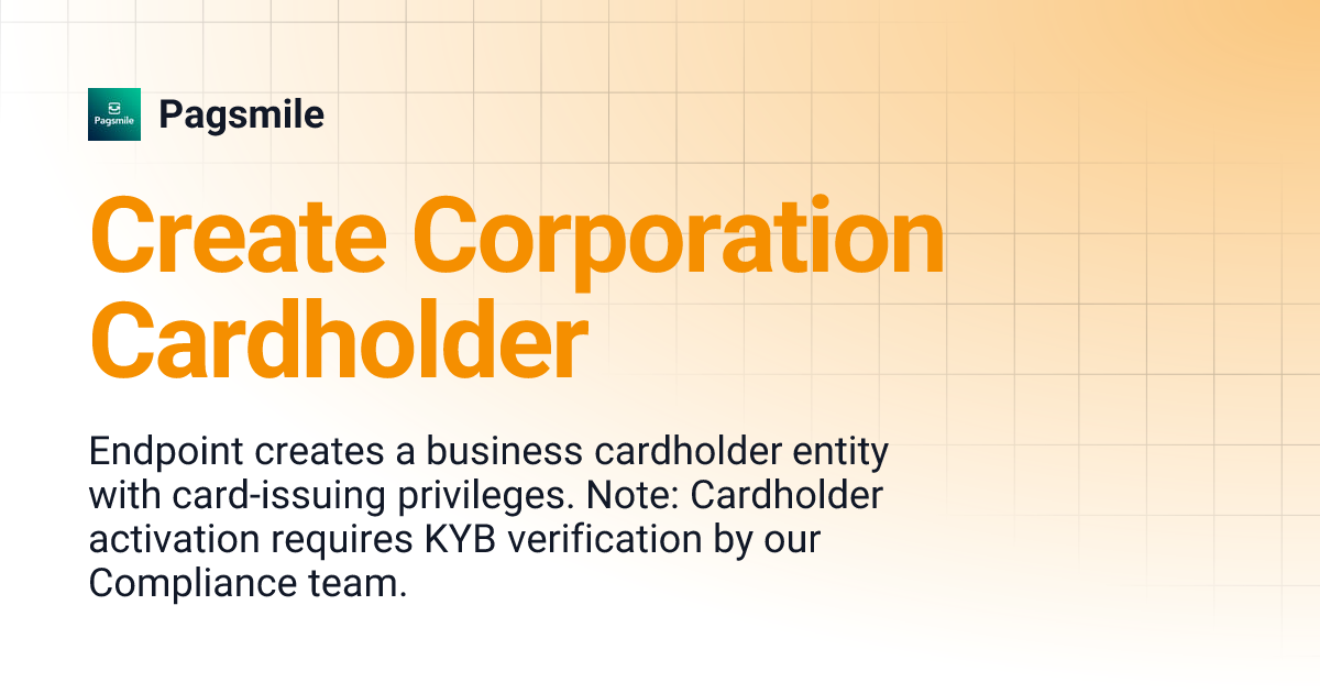 Create Corporation Cardholder | Pagsmile