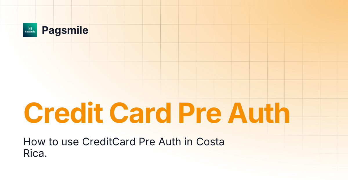 Credit Card Pre Auth | Pagsmile