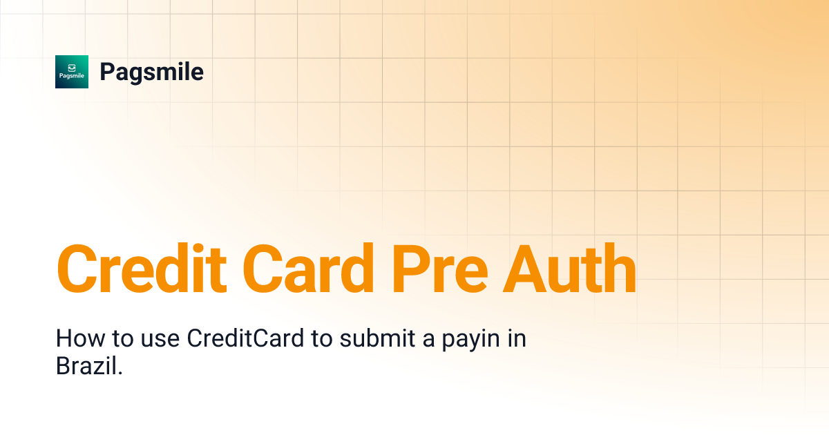 Credit Card Pre Auth | Pagsmile